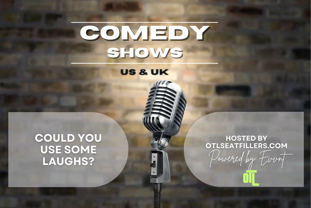 Comedy Shows On Stage Now - OTL Seat Fillers